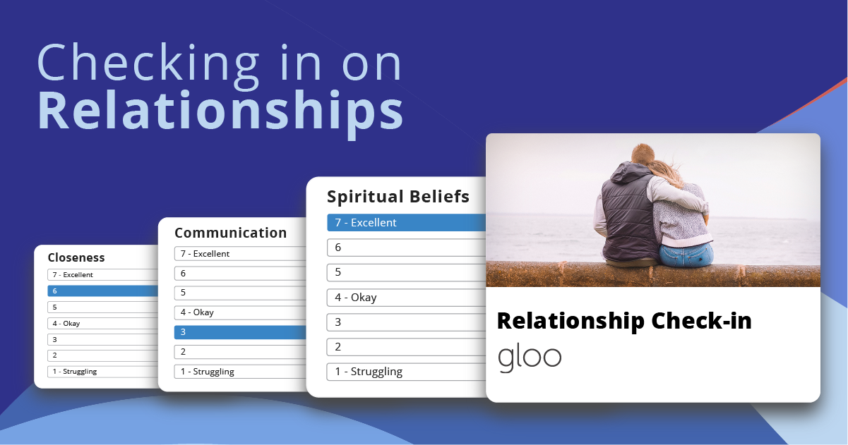 Checking In On Relationships